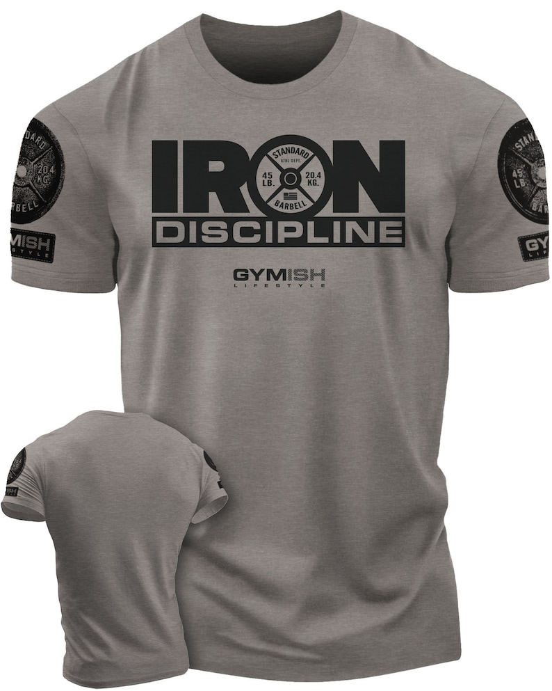 079. Iron Discipline Funny Workout Gym T-shirt for Men Motivational ...