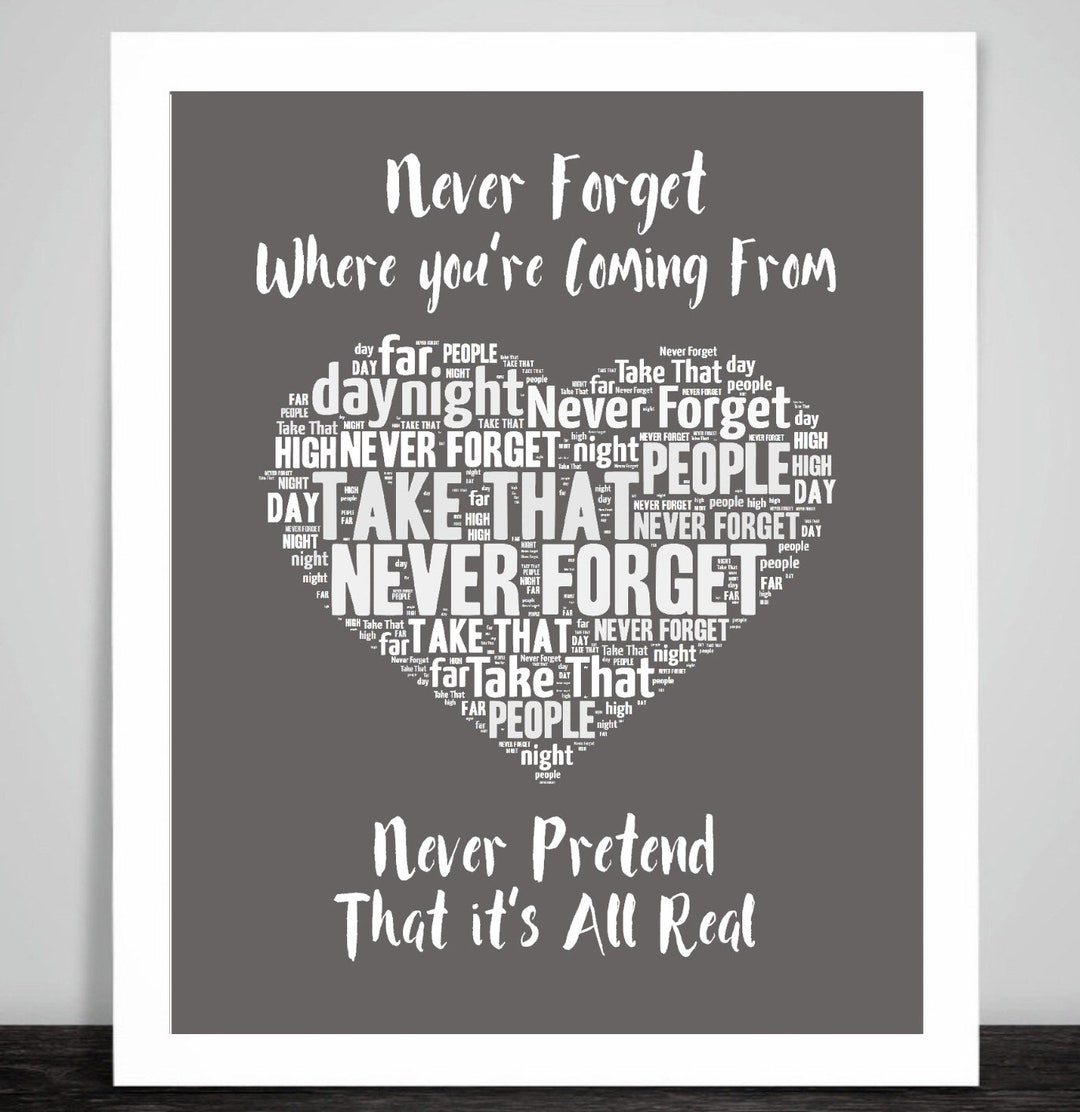 Take That Never Forget Music Love Song Lyrics Heart Art Print Poster ...