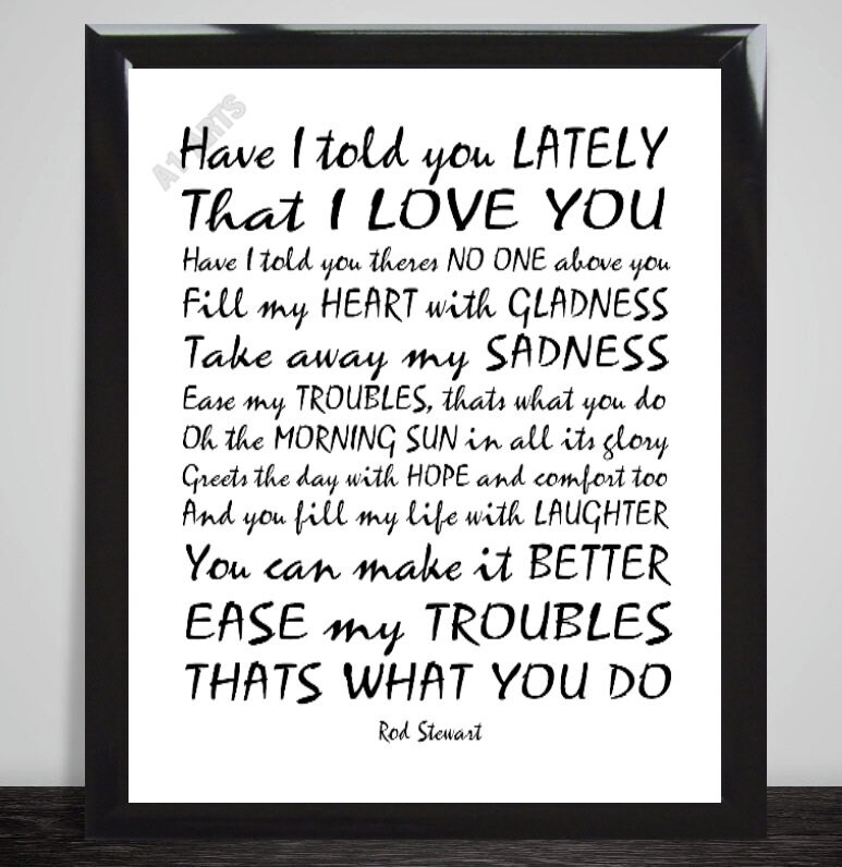 Rod Stewart Have I Told You Lately Music Song Lyrics. Textured - Etsy
