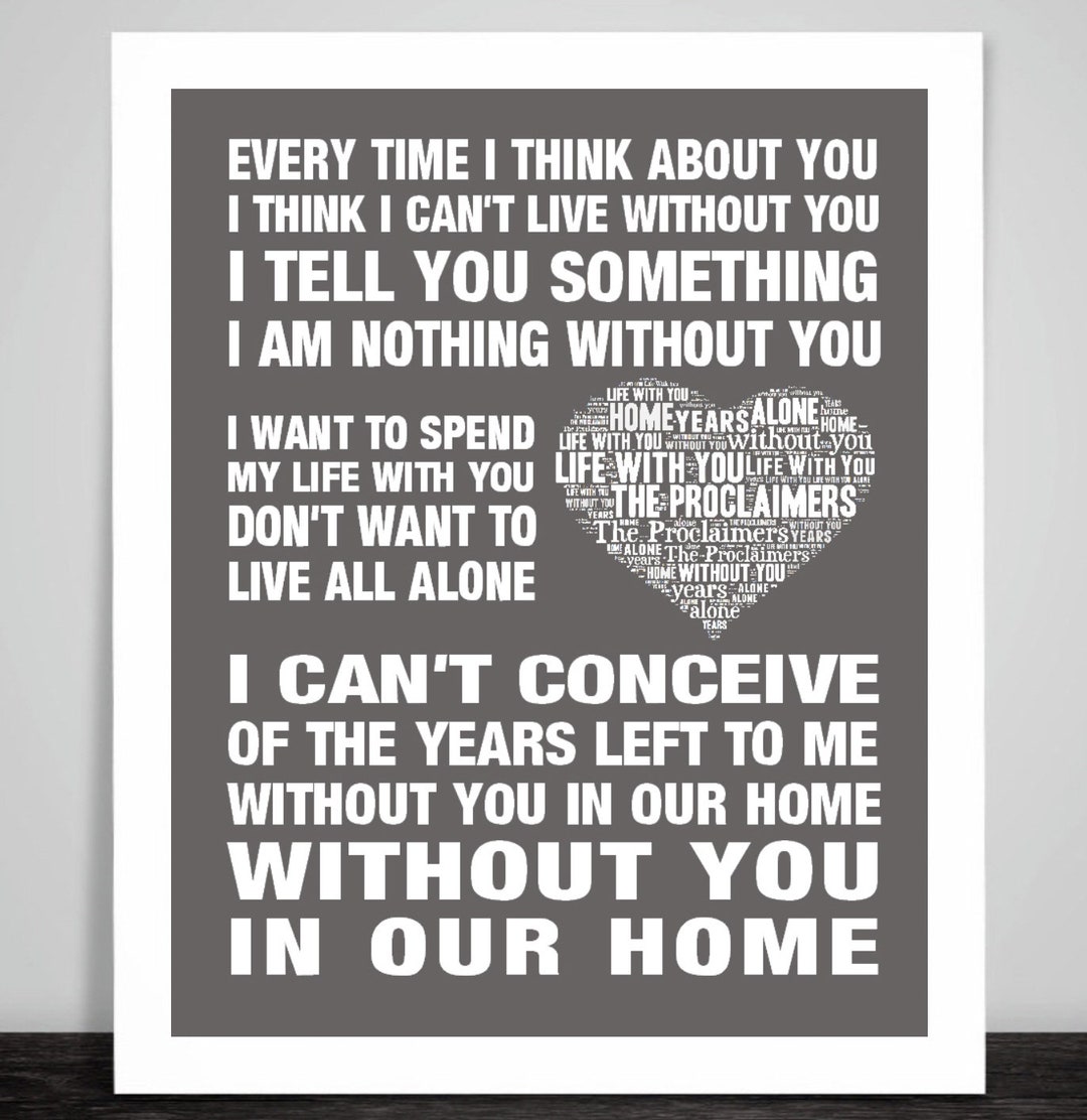 THE PROCLAIMERS Life With You Music Love Song Lyrics Wall Art Print ...