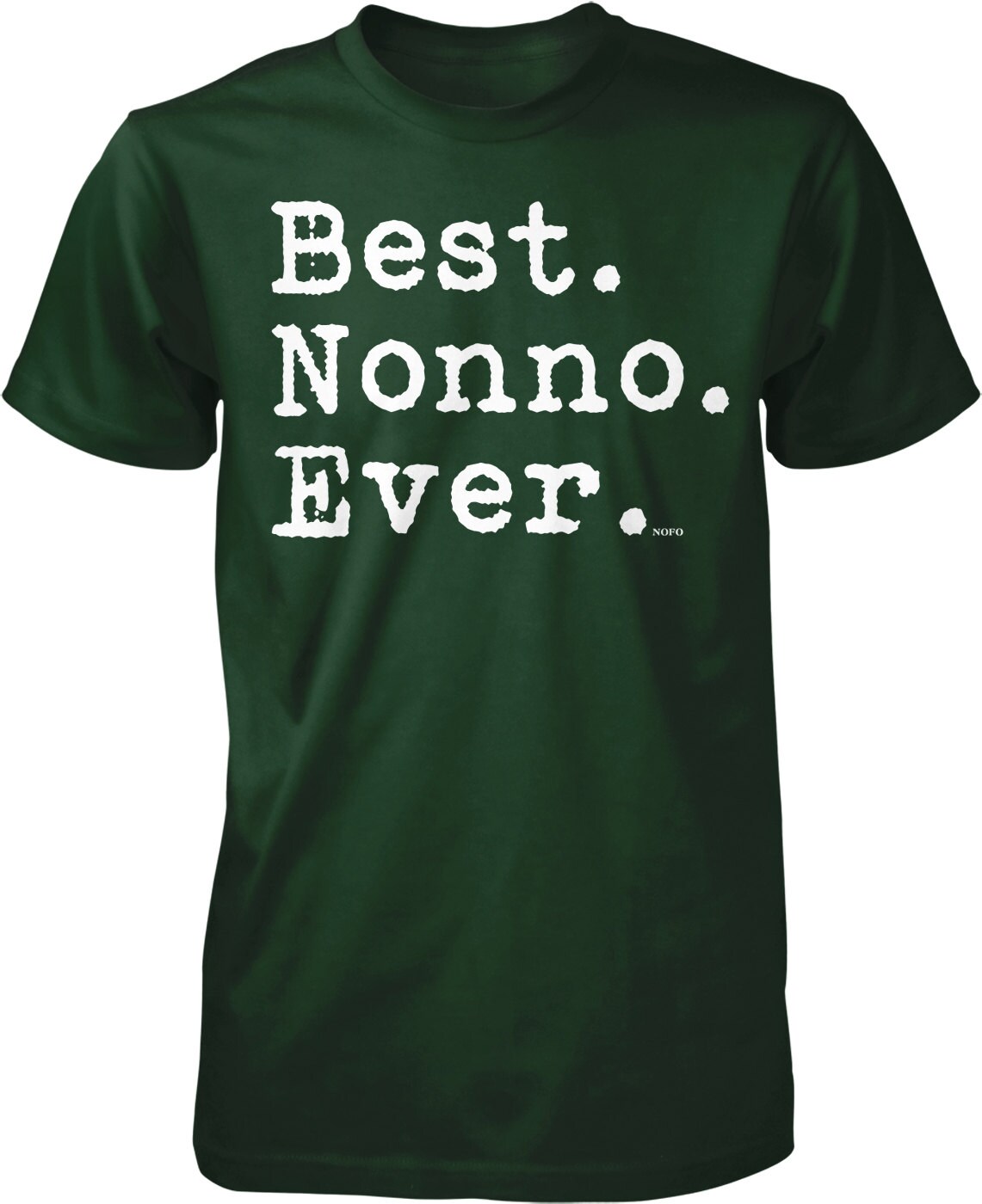 Best Nonno Ever Best. Nonno. Ever. Men's T-shirt | Etsy