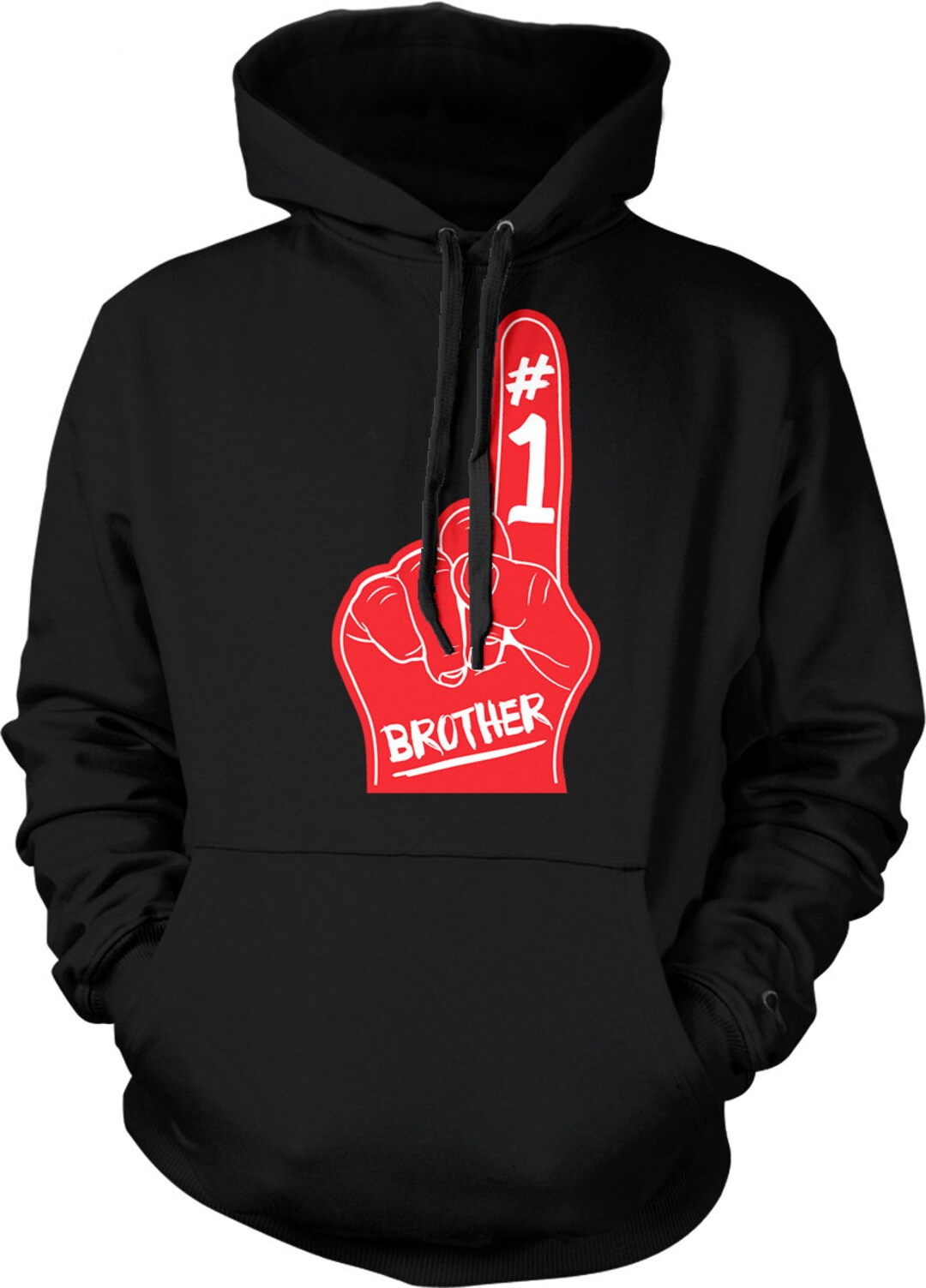 Number 1 Brother Number One Brother Foam Finger Hooded - Etsy