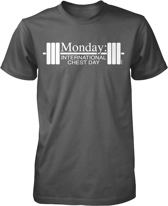 Monday: International Chest Day Men's T-shirt NOFO_00957 | Etsy