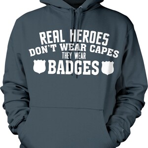 Real Heroes Don't Wear Capes They Wear Badges Hooded - Etsy