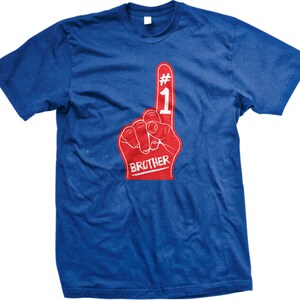 Number 1 Brother, Number One Brother, Foam Finger Men's T-shirt, NOFO ...