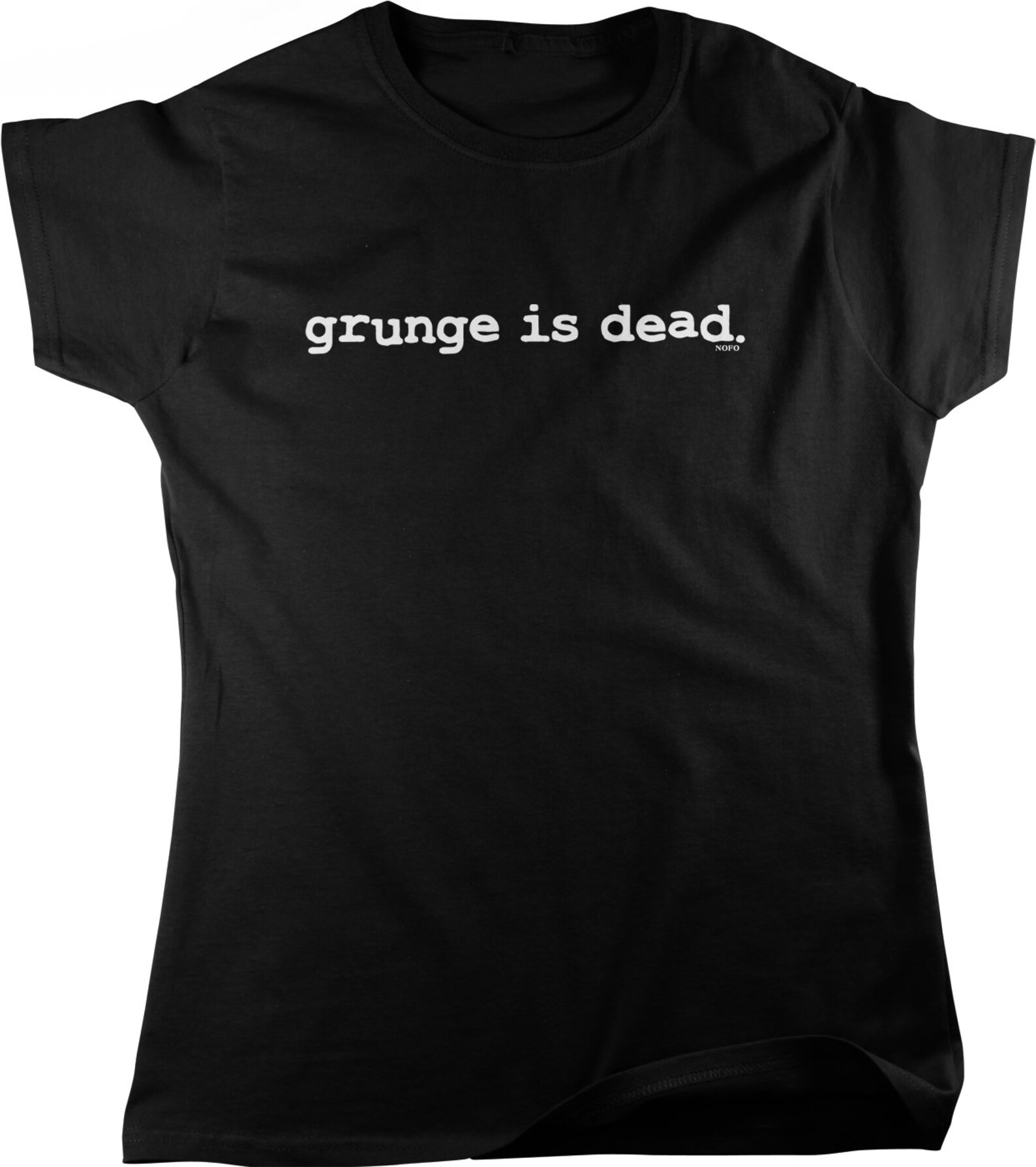 Grunge is Dead Women's T-shirt, NOFO_01309 - Etsy