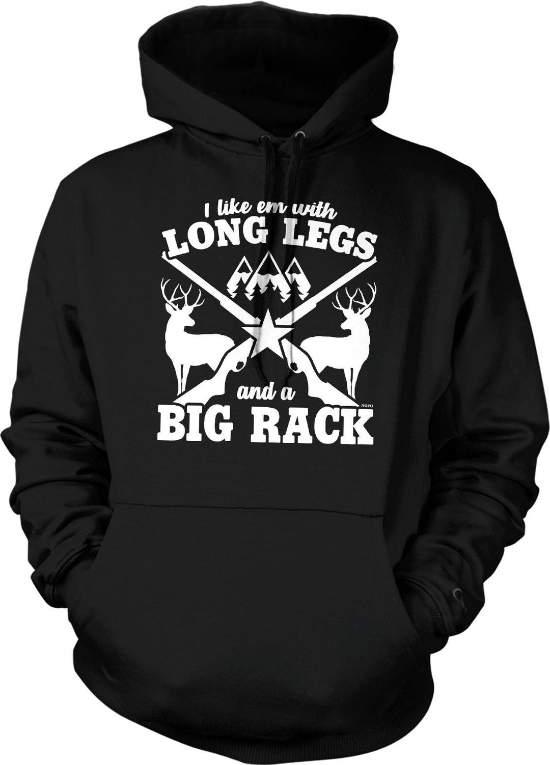 I Like Em With Long Legs And A Big RACK Hooded Sweatshirt Etsy