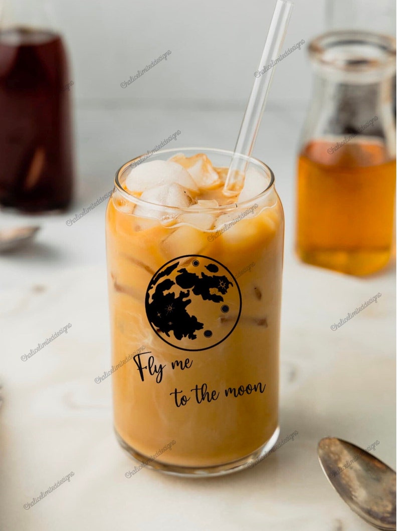 Fly Me to the Moon Svg Png | Iced Coffee Libbey Glass With Lid | Trendy ...