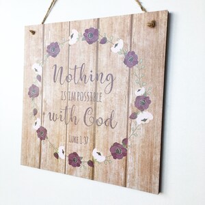 Nothing is Impossible With God Plaque, Luke 1 Verse 37 Sign, Wooden ...