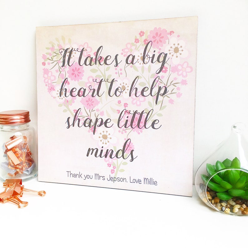 Personalised Teacher Thank You Plaque, It Takes A Big Heart to Help ...