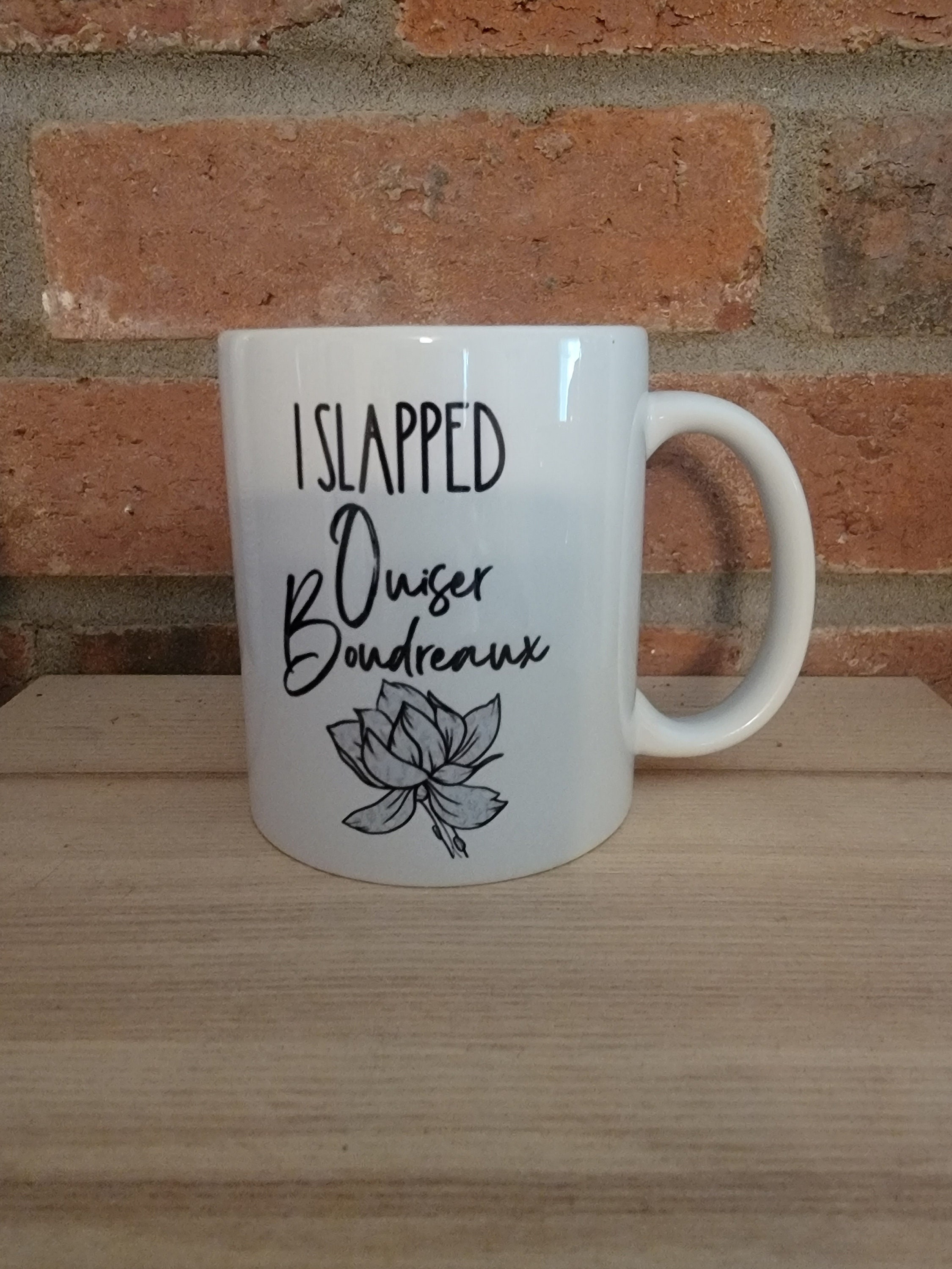 11 Oz Coffee Mug Quote Steel Magnolias Ouiser Boudreaux - Etsy