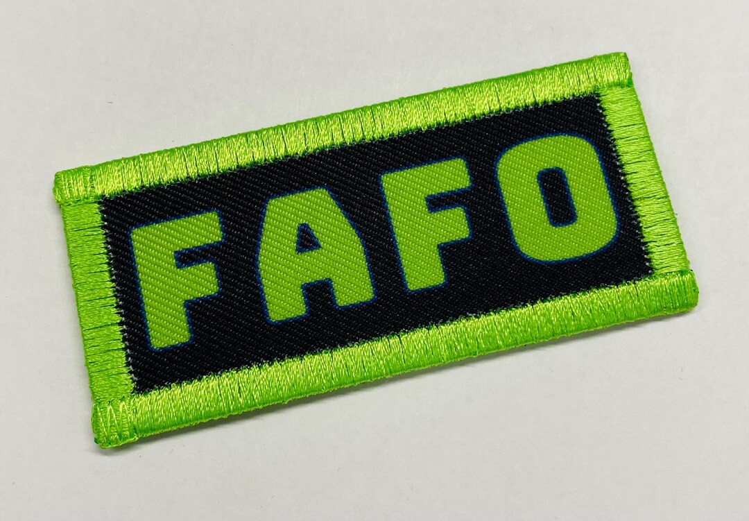 FAFO Green, Handmade Patch. Limited to 10 - Etsy