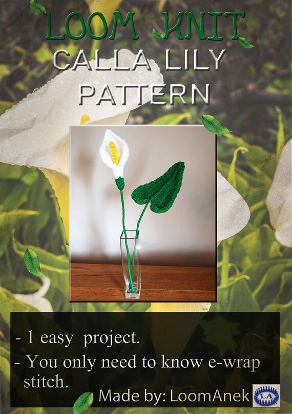Loom Knit Calla Lily Pattern | Etsy