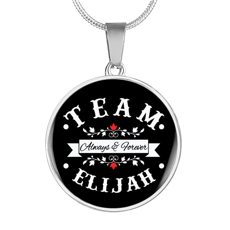 Team Elijah Always & Forever Premium Necklace Elijah - Etsy