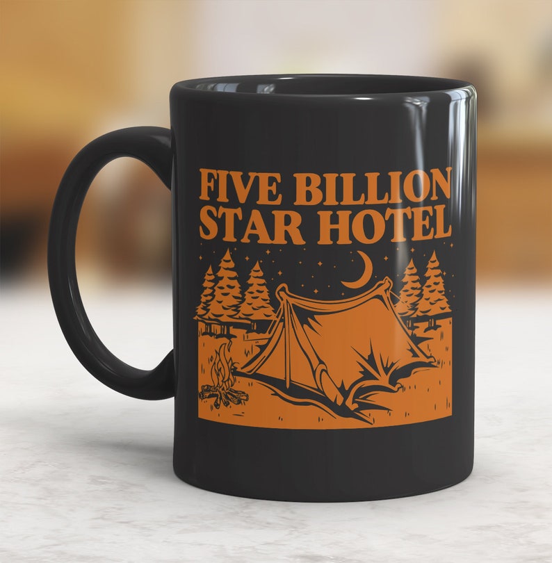 Five Billion Star Hotel Coffee Mug Camping Hiking Fishing - Etsy