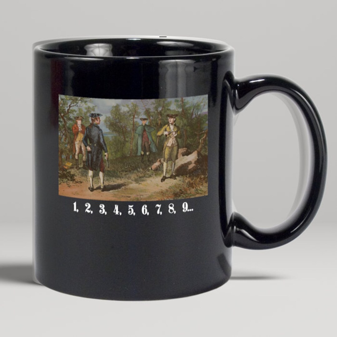 Alexander Hamilton and Aaron Burr Deadly Duel Coffee Mug Hamilton Mug ...