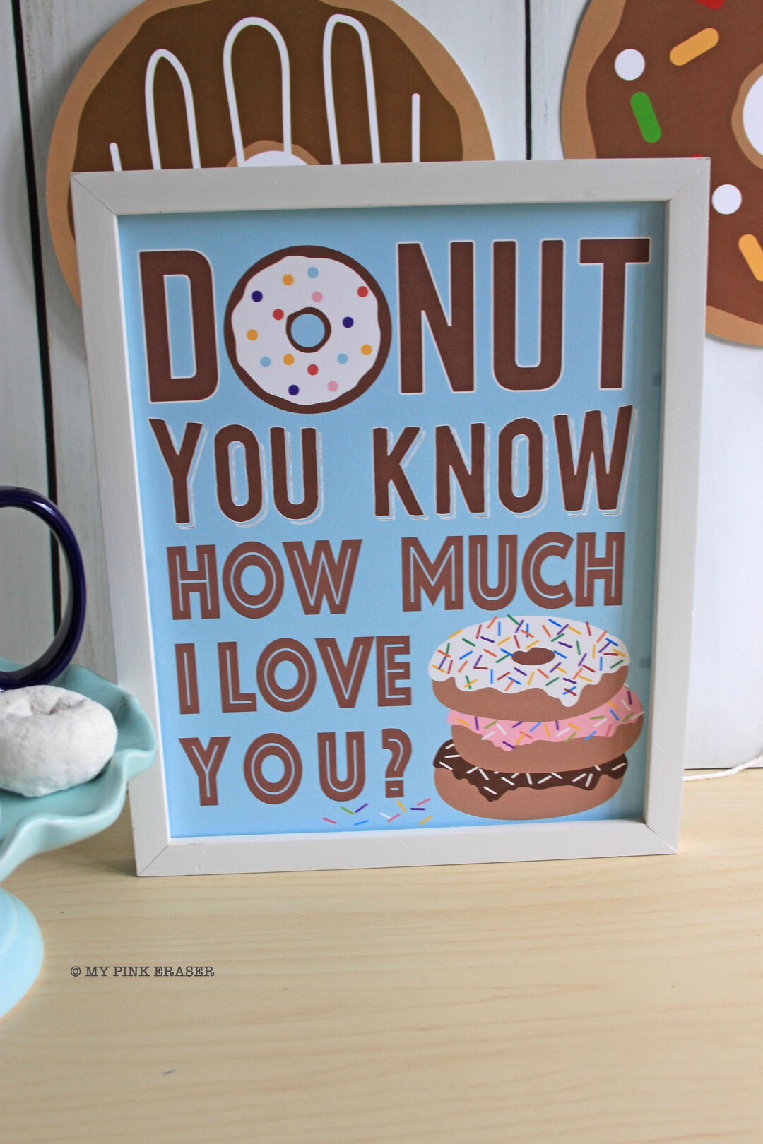 Donut Love You Poster // Donut Love You Sign - Etsy