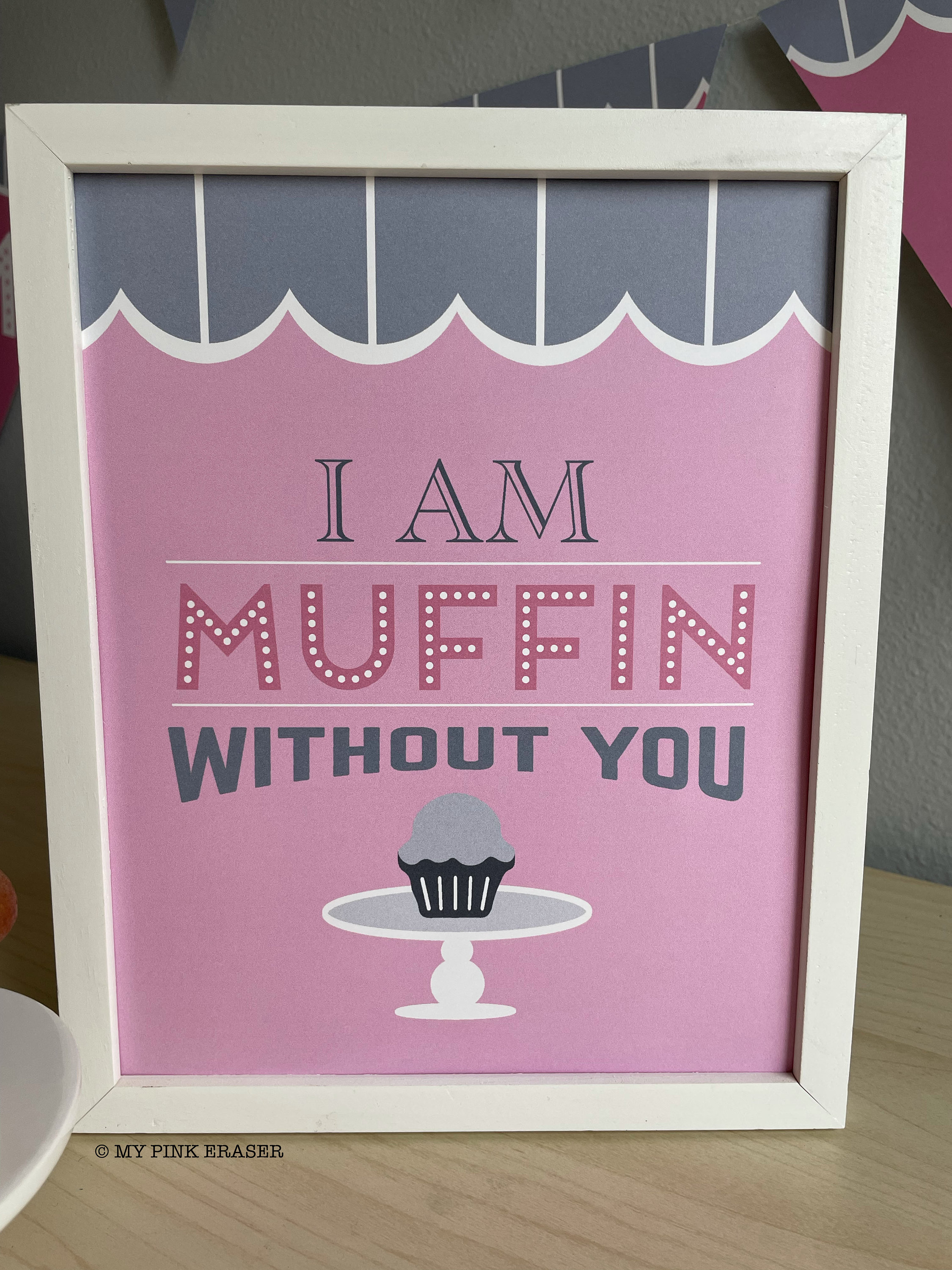 Muffin Without You Sign // Muffins and Moms Sign - Etsy