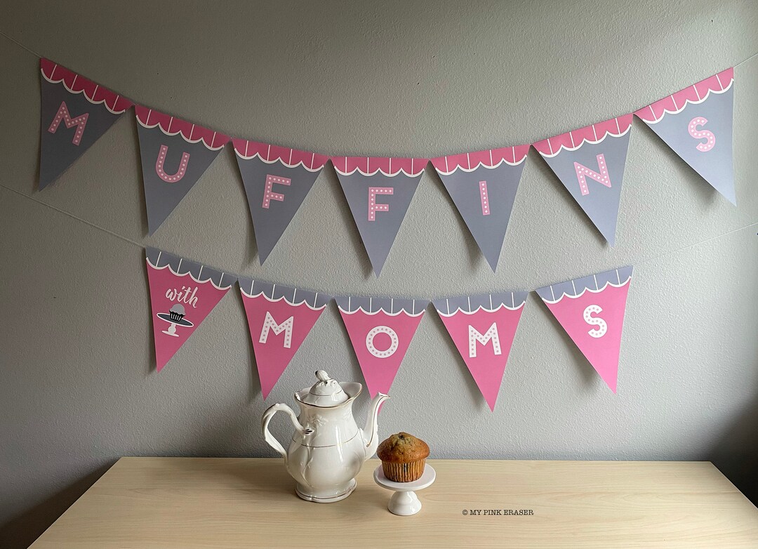 Muffins With Moms Pennant // Moms and Muffins Banner - Etsy