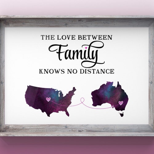 The Love Between Family Knows No Distance Print Long Distance - Etsy