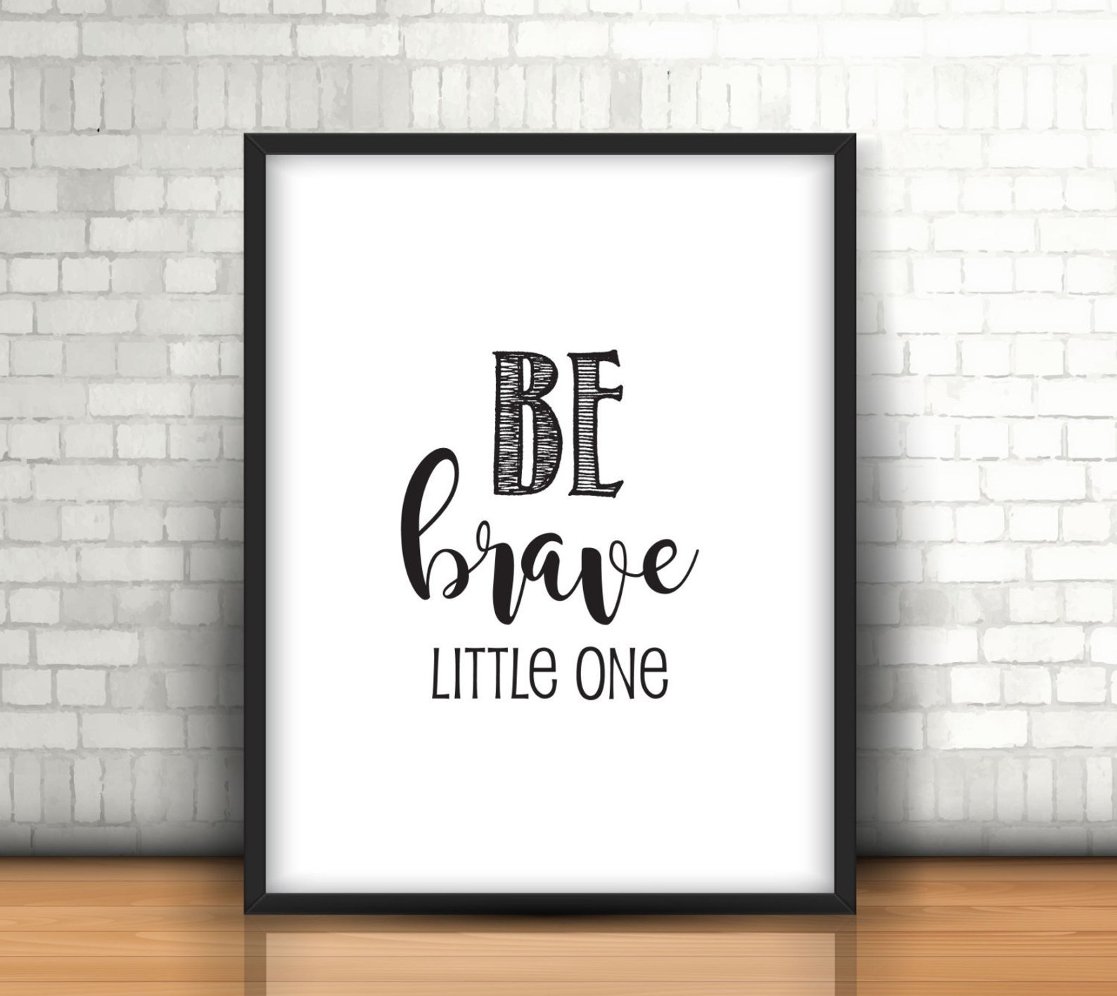 Be Brave Little One Print Digital Download Nursery Baby Decor Dream Big ...