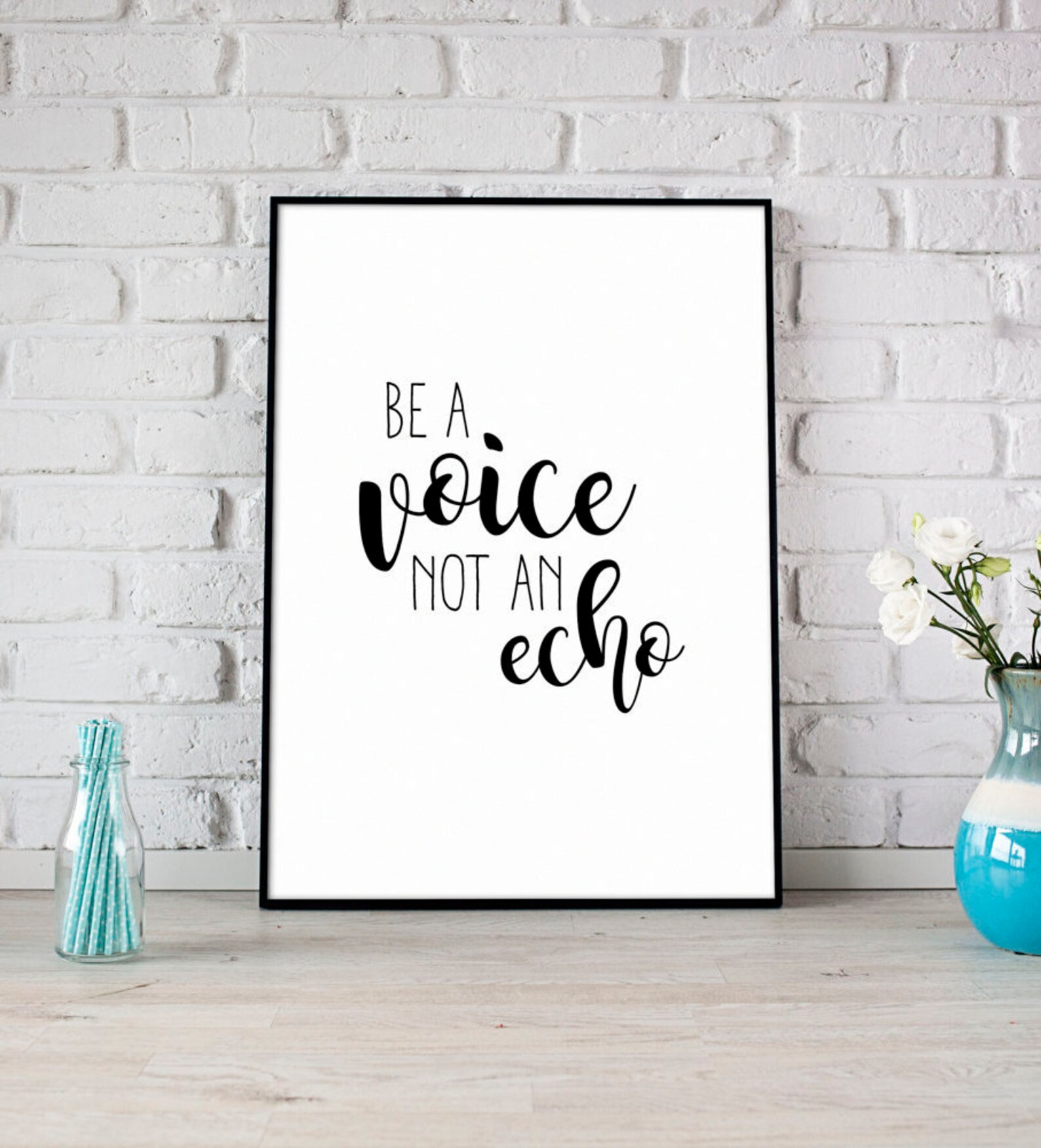 Be A Voice Not an Echo Print Printable Art Digital Download - Etsy