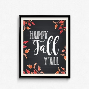 Happy Fall Y'all Chalkboard Print Fall Printable Autumn Printable Happy ...