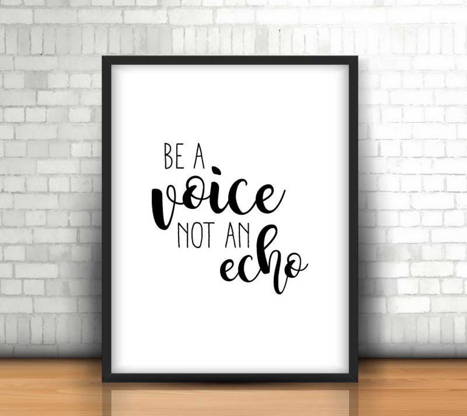 Be A Voice Not an Echo Print Printable Art Digital Download - Etsy
