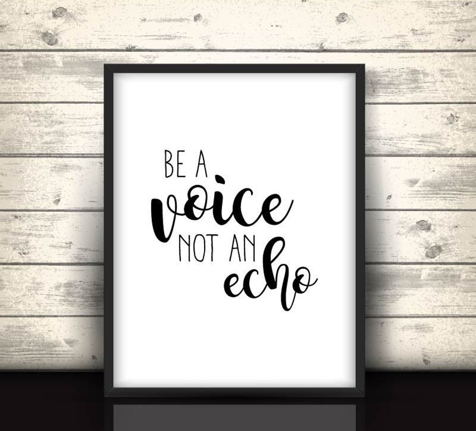 Be A Voice Not an Echo Print Printable Art Digital Download - Etsy