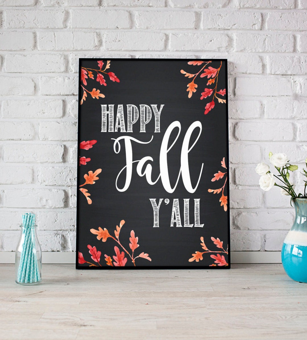 Happy Fall Y'all Chalkboard Print Fall Printable Autumn Printable Happy ...