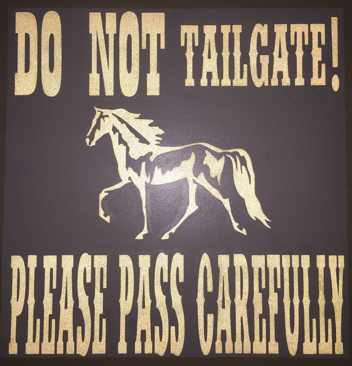 Do Not Tailgate Safety Horse Trailer HIGHLY REFLECTIVE | Etsy