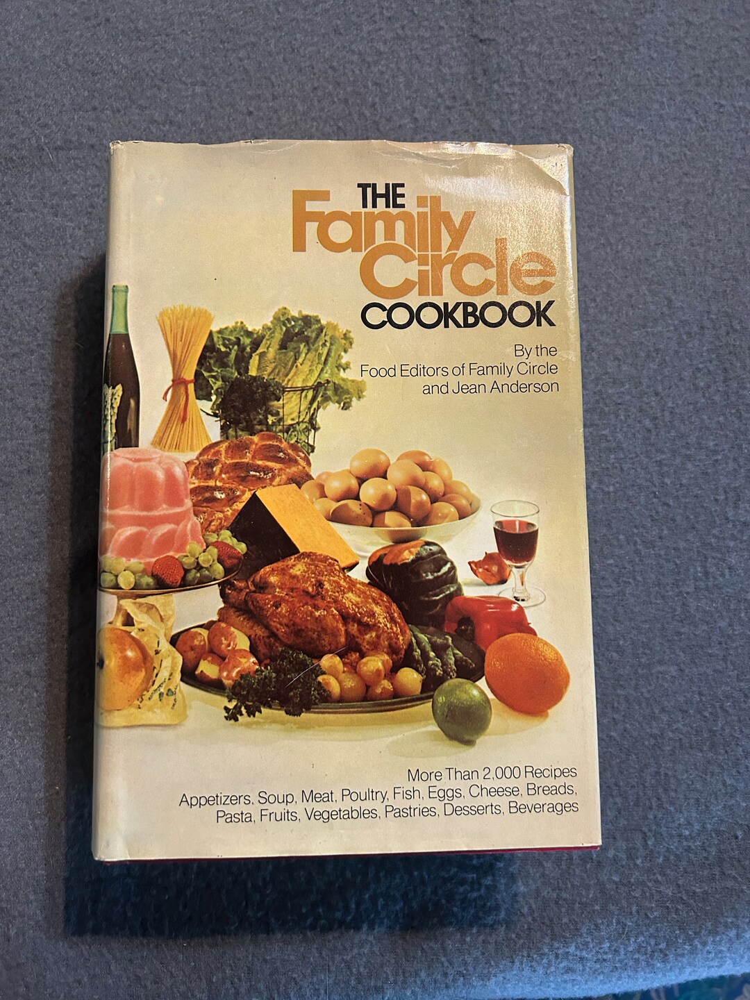 The Family Circle Cookbook, 1974, Vintage 1970s, Hardcover, Dust Jacket ...
