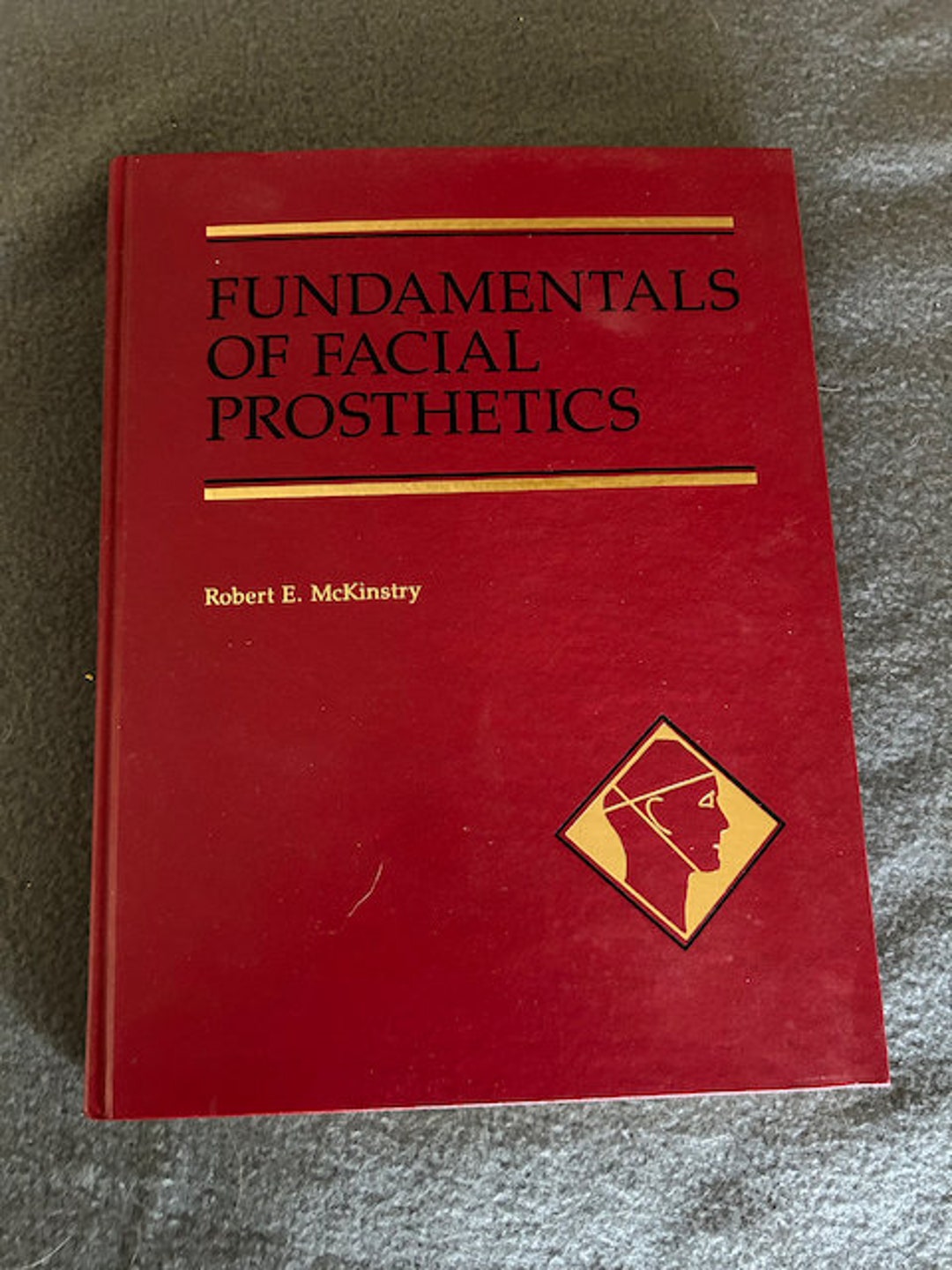 Fundamentals of Facial Prosthetics, Medical Book, Robert Mckinstry ...
