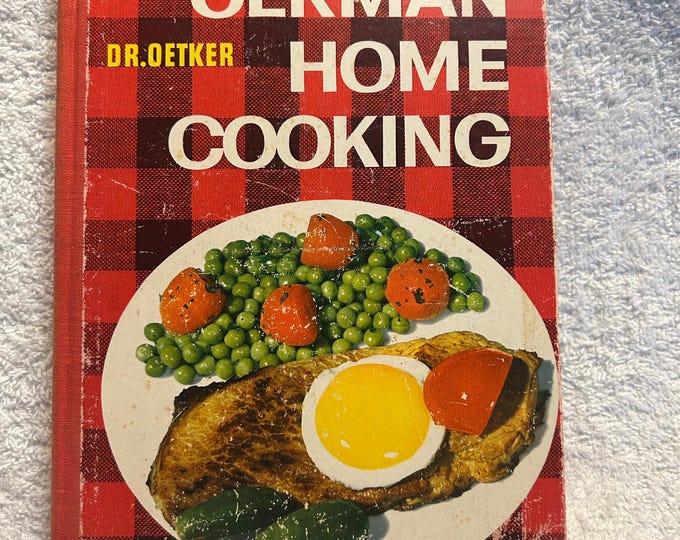 German Home Cooking, 1963, Vintage Cookbook, Dr Oetker, Hardcover ...