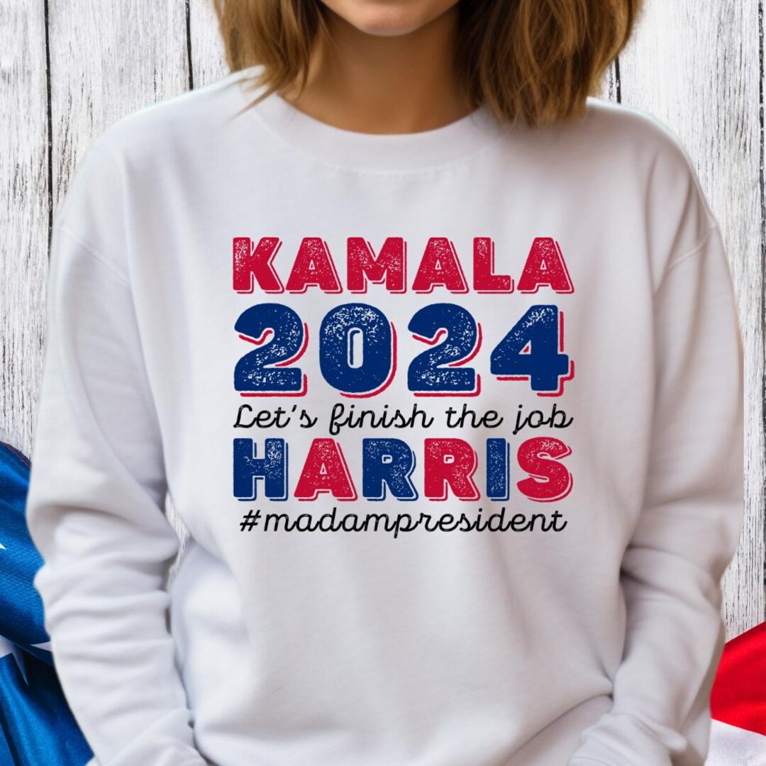 Kamala Harris 2024 Sweatshirt, Kamala 2024 Shirt, Madam President - Etsy