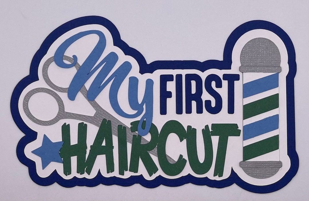 My First Haircut Title Handmade Paper Piecing Scrapbook Embellishment ...