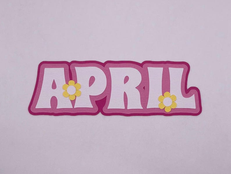 Months - April - Handmade Paper Piecing Scrapbook Embellishment Die ...