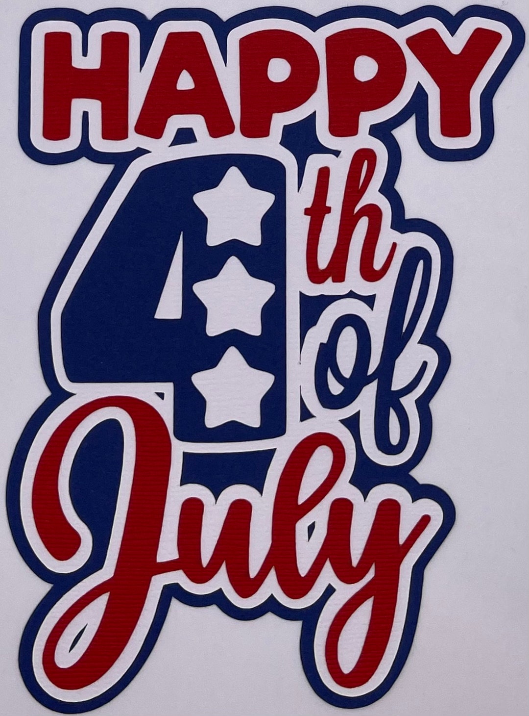 4th of July - Happy 4th of July Title - Handmade Paper Piecing ...