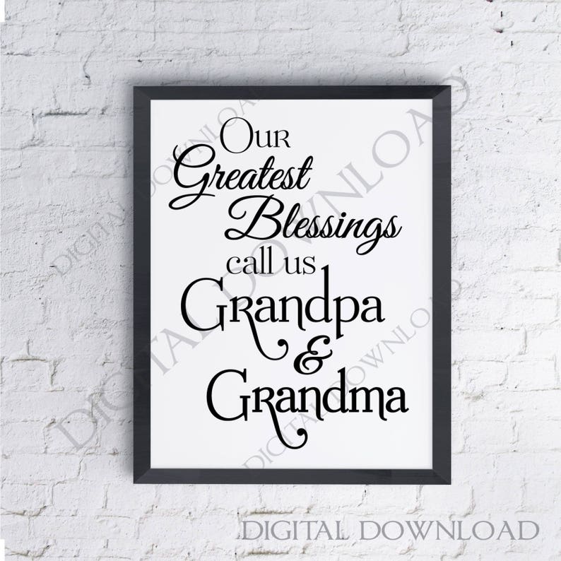 Our Greatest Blessings Call Us Grandpa And Grandma Svg Quote Etsy