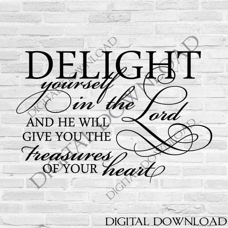 Delight Yourself in the Lord Design SVG Religious Bible - Etsy