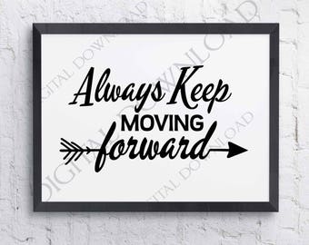 Keep Moving Forward Svg - Etsy