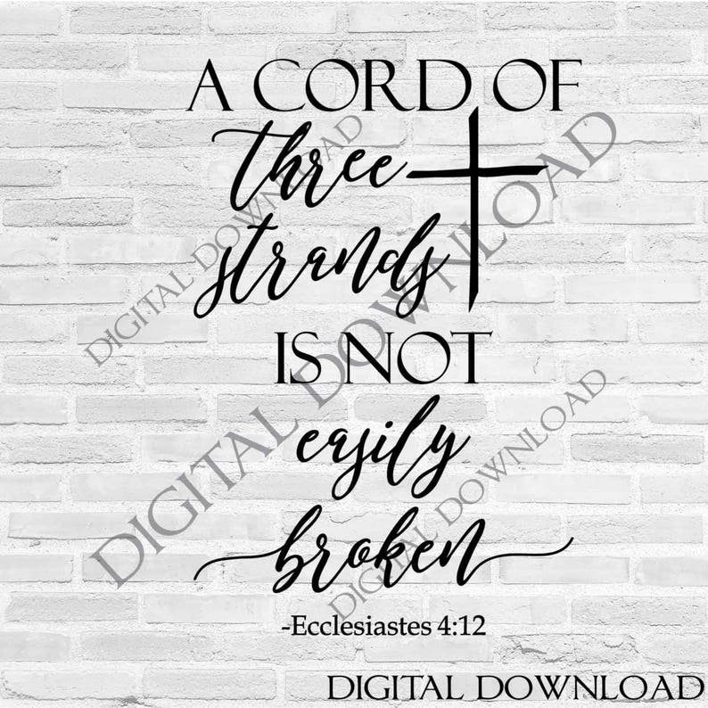 A Cord of Three Strands Not Easily Broken SVG Quote Clipart - Etsy A Cord of Three Strands Not Easily Broken SVG Quote Clipart - Etsy