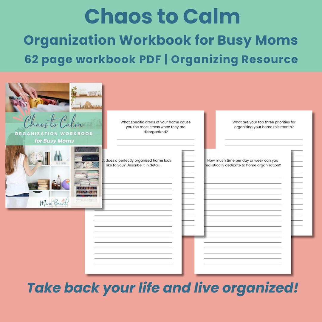 Chaos to Calm: Organization Workbook for Busy Moms 62 Page PDF ...