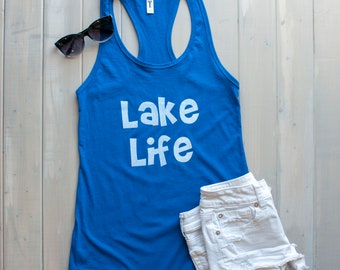 Lake Life Tank top/ Lake Shirt/ Lake Tank top/ Custom | Etsy
