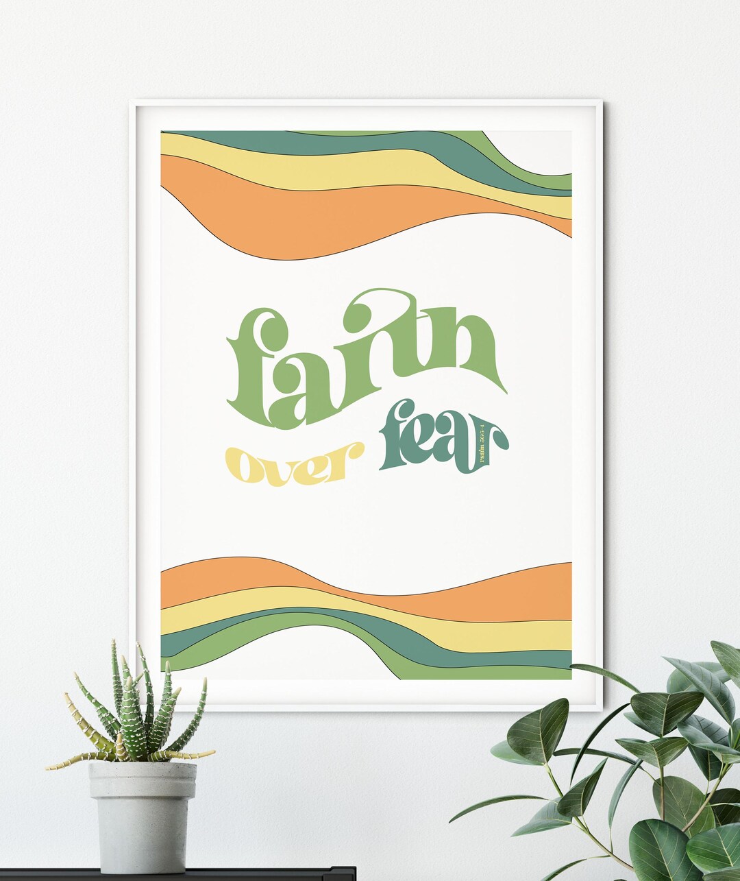 Faith Over Fear Retro Christian Art Print - Psalm 56:3-4 - Christian ...