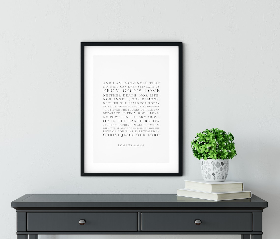 Christian Faith Bible Verse Print - Nothing Can Ever Separate Us From ...