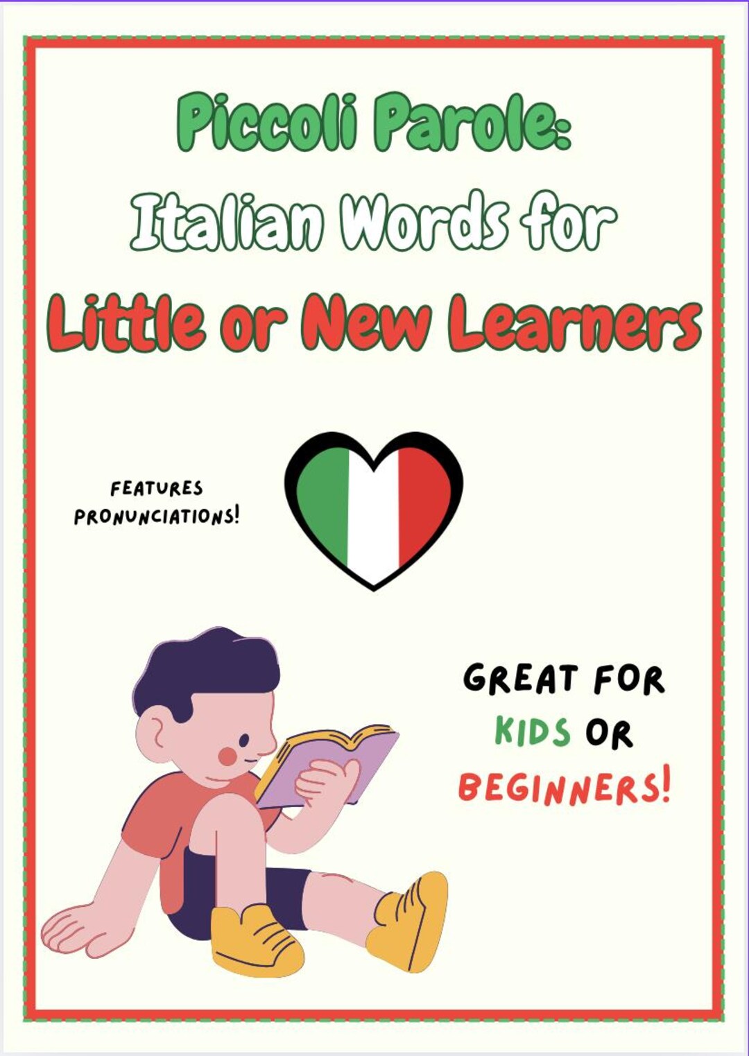Italian Flashcards for Kids and Beginners: 150 Essential Words With ...