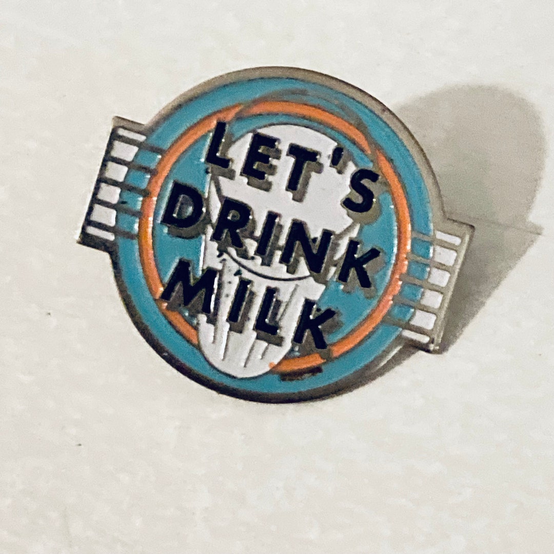 Vintage LET'S DRINK MILK Lapel Pin, Enamel Pin, Pinback, Dairy, Lactose ...