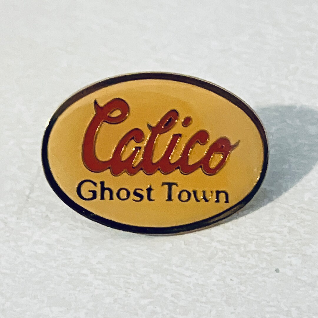 Vintage CALICO Ghost Town Lapel Pin, Enamel Pin, Pin Back, Hat Pin, 80s ...