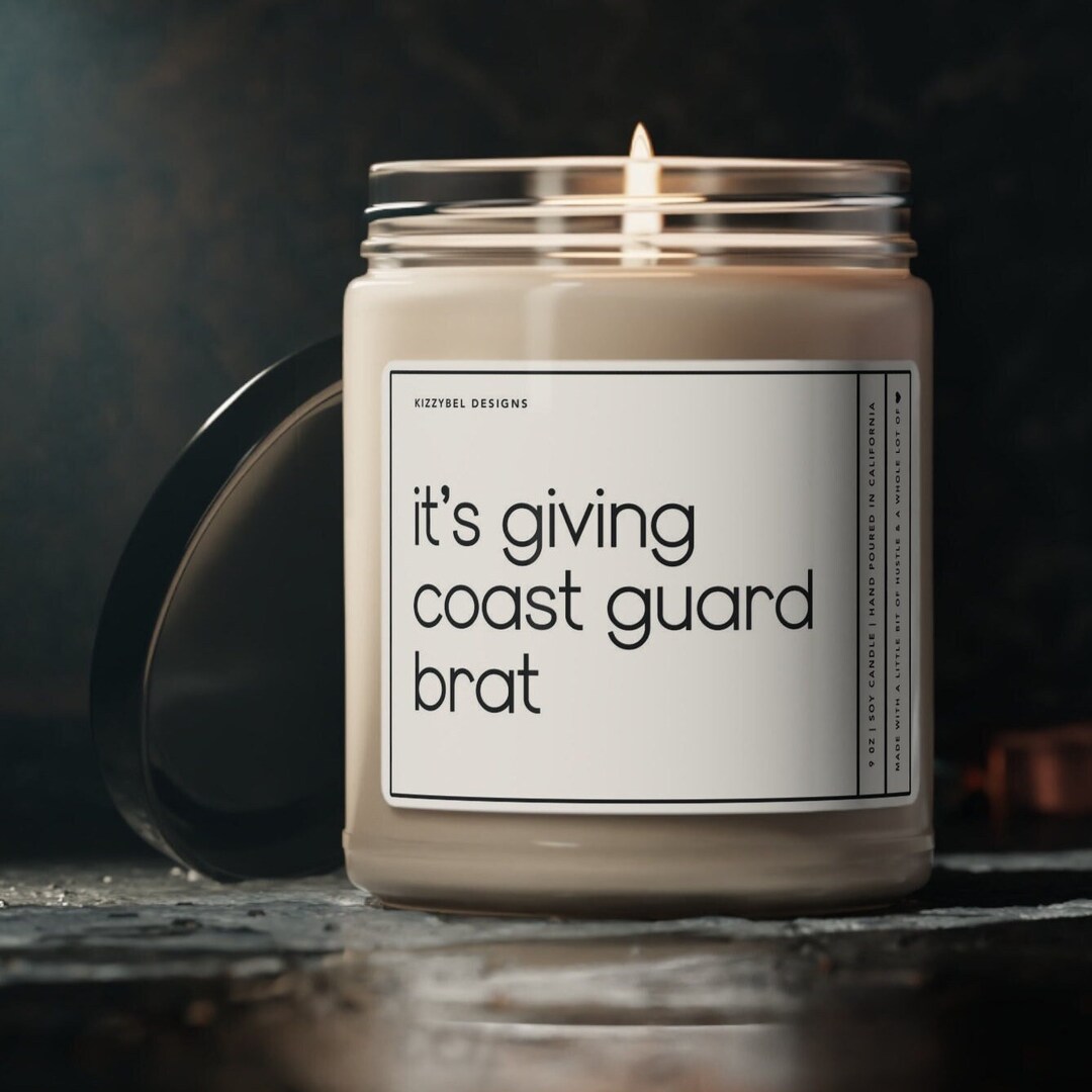 It's Giving Coast Guard Brat Candle Funny Gift for Coast Guard Brat ...